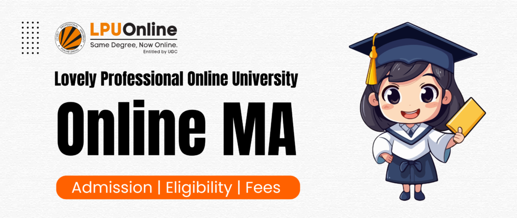 LPU Online MA Review - Good or Bad, Worth It? 2024 - CareerHike Edutech